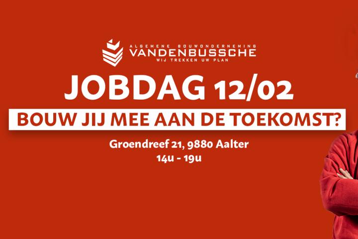 Jobdag | Vandenbussche Bouw Aalter